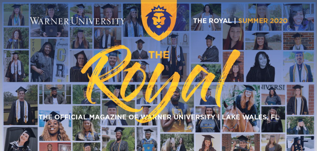 The Royal Magazine Summer 2020 - Warner University