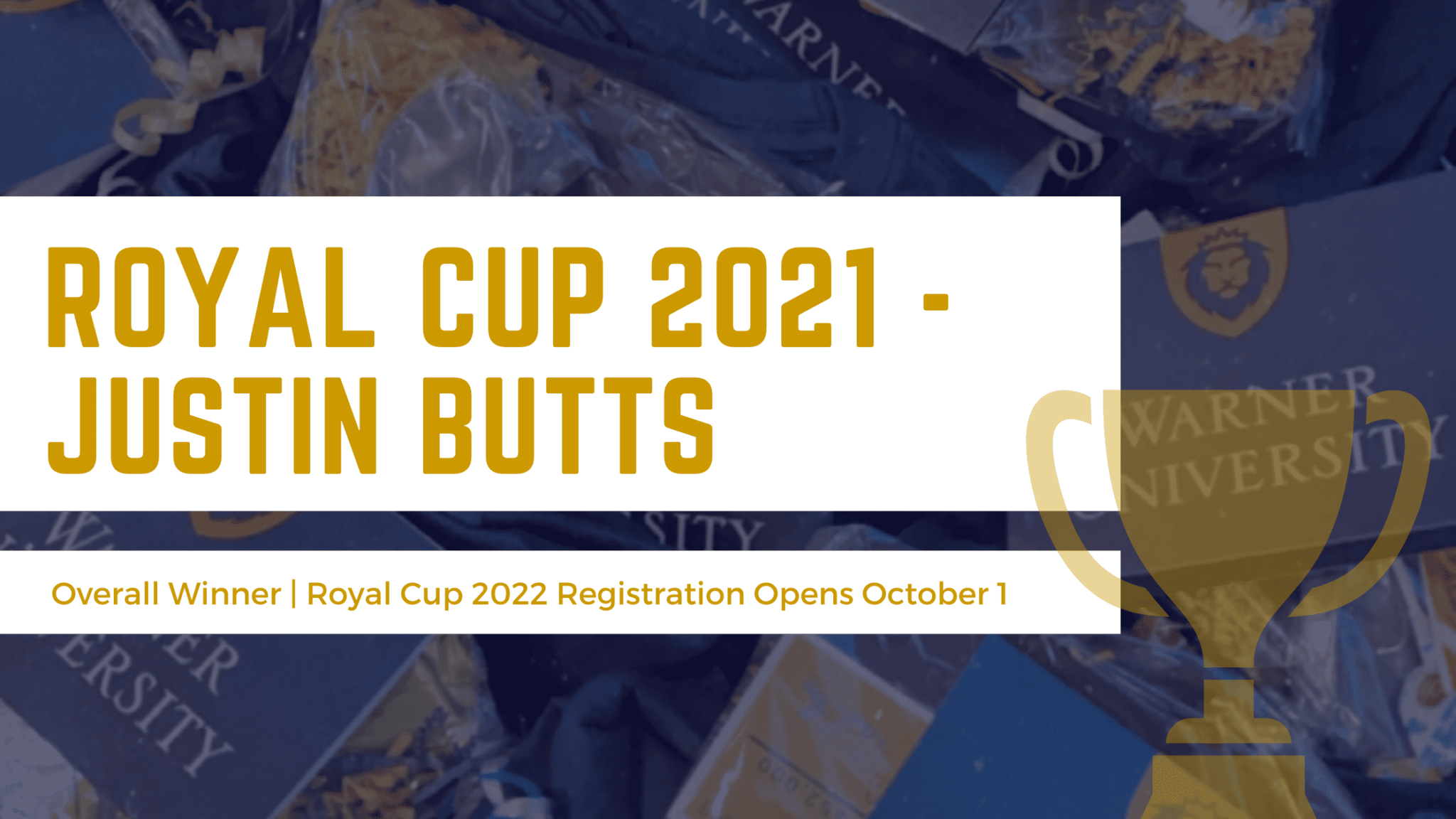 Justin Butts: Overall Royal Cup Winner - Warner University
