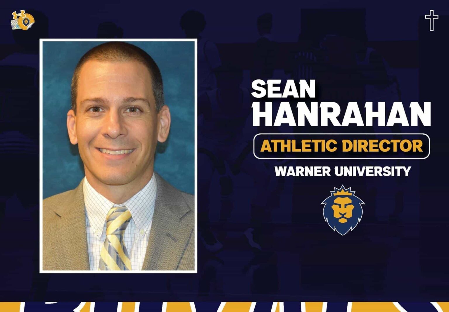 Sean Hanrahan Named the New WU Athletic Director - Warner University