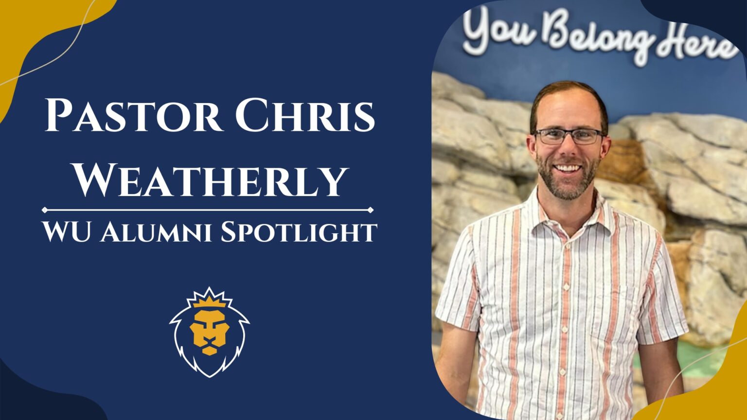 Alumni Spotlight: Chris Weatherly - Warner University