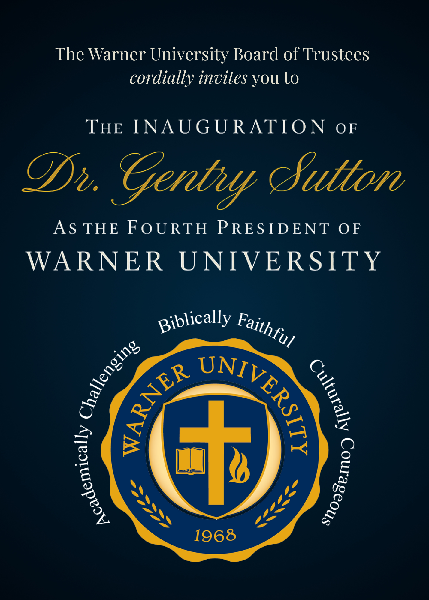 The Inauguration of Dr. Gentry Sutton - Warner University